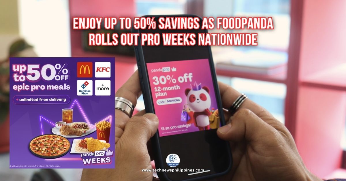 Enjoy Up to 50% Savings as foodpanda Rolls Out PRO Weeks Nationwide ...